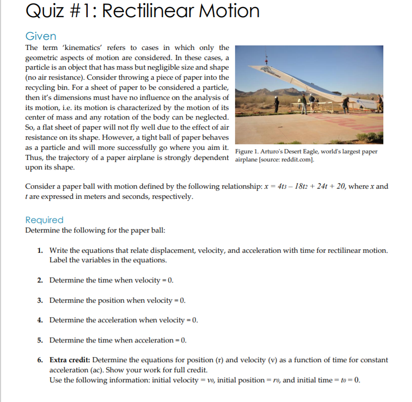 Solved Quiz #1: Rectilinear Motion Given The term | Chegg.com