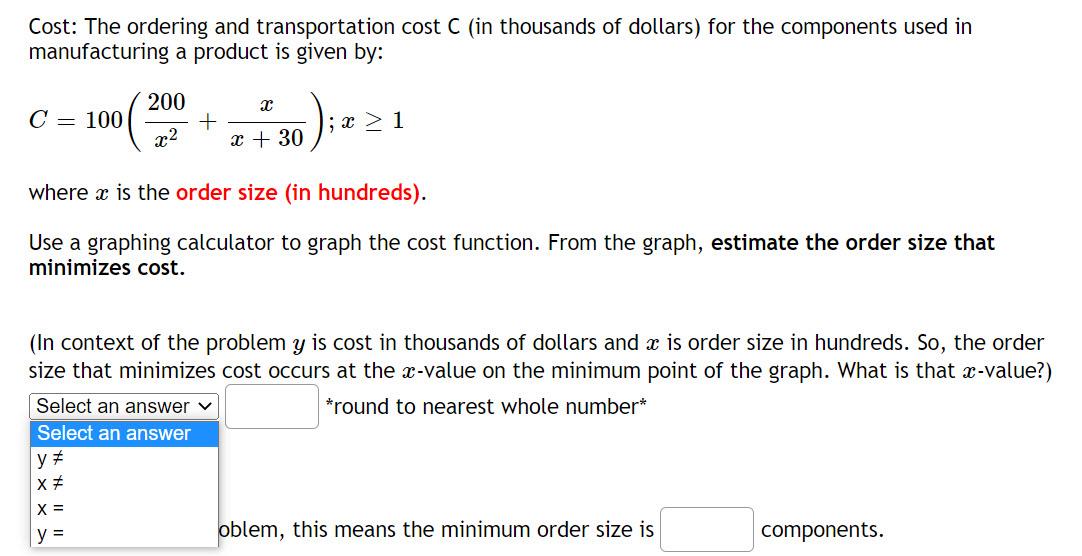 Solved Cost: The ordering and transportation cost C (in | Chegg.com