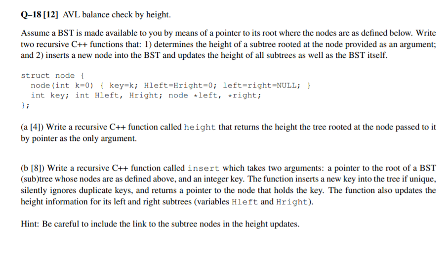 Solved Q-18 [12] AVL balance check by height. Assume a BST | Chegg.com