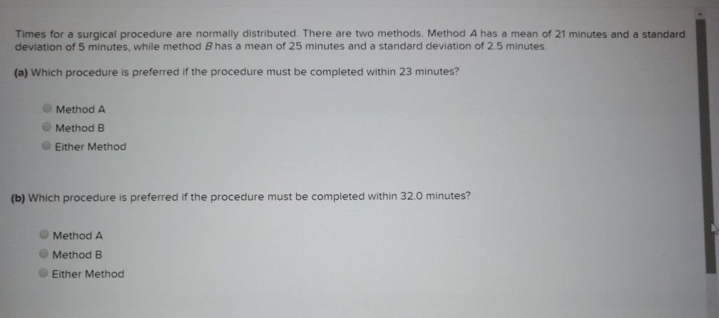 Solved Times for a surgical procedure are normally | Chegg.com