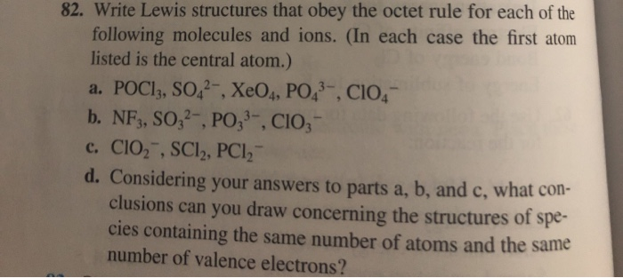Solved 82. Write Lewis structures that obey the octet rule | Chegg.com