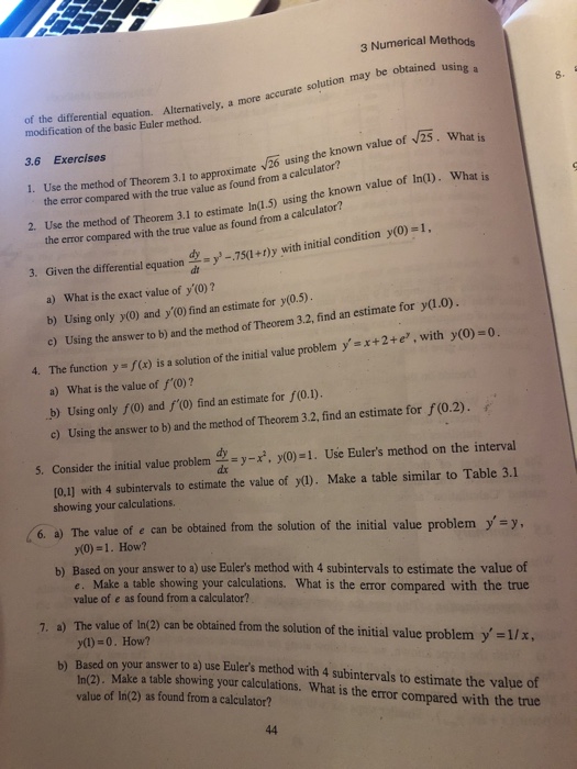 Solved 3 Numerical Methoda may be obtained using a accurate | Chegg.com