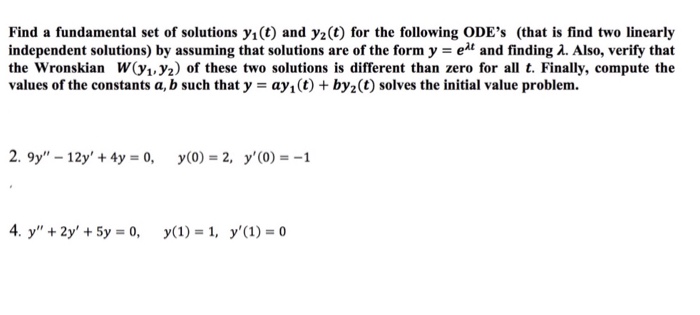 Solved Find a fundamental set of solutions y1(t) and y2(t) | Chegg.com