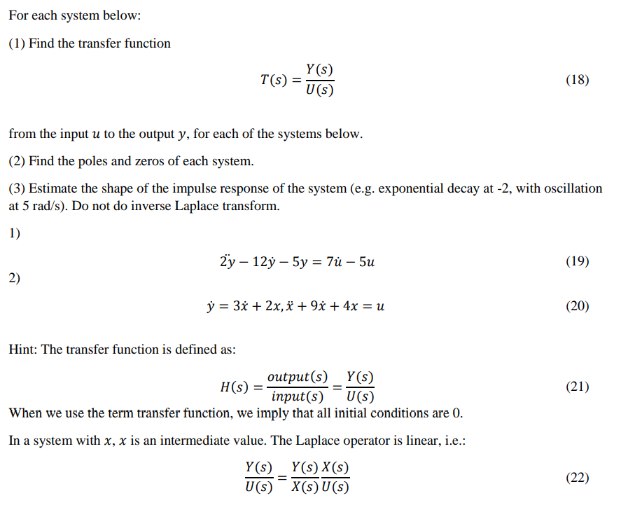 For each system below: (1) Find the transfer function | Chegg.com