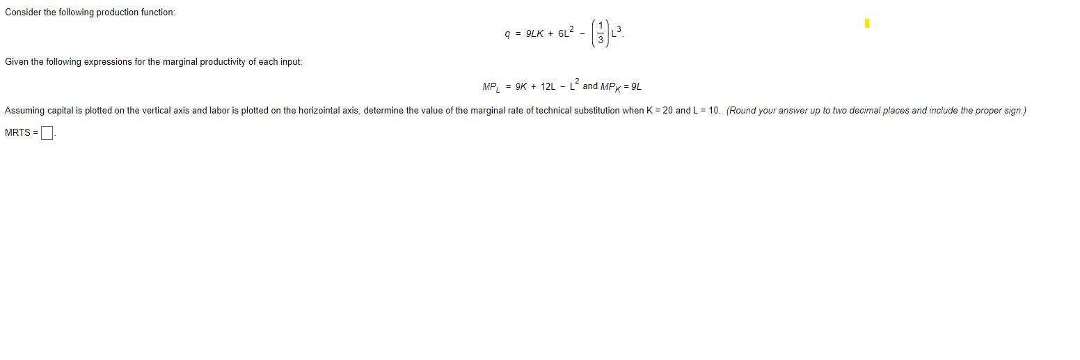 Solved Consider the following production function: | Chegg.com