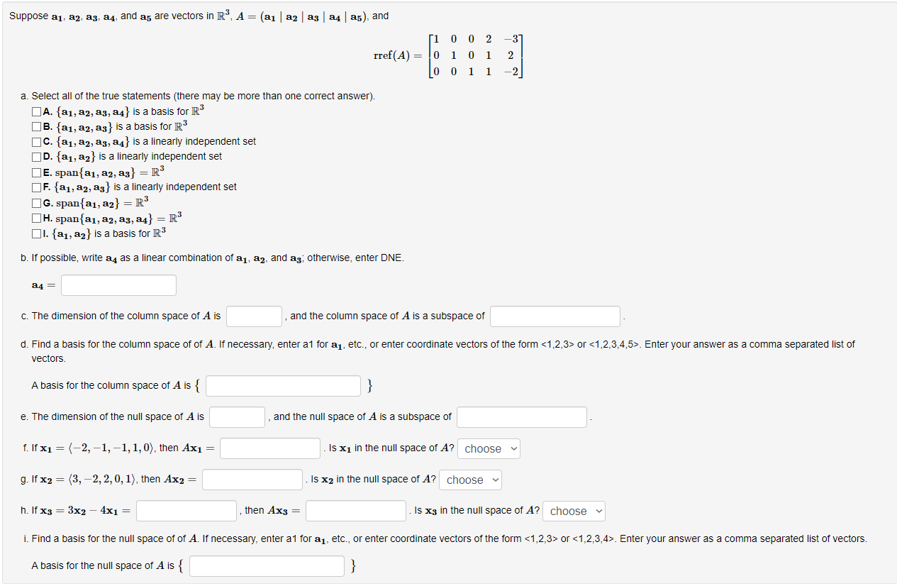 Solved Suppose a1,a2,a3,a4, and a5 are vectors in | Chegg.com