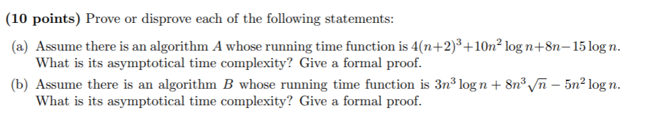Solved (10 points) Prove or disprove each of the following | Chegg.com