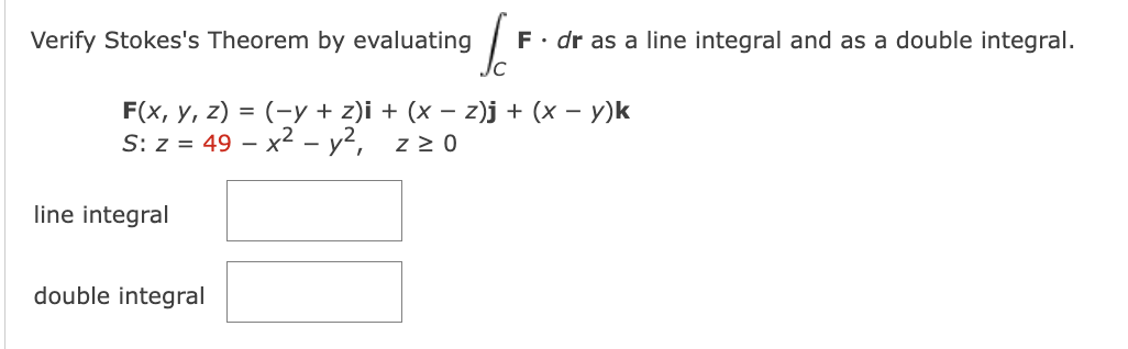 Solved Verify Stokes's Theorem by evaluating ∫CF⋅dr as a | Chegg.com