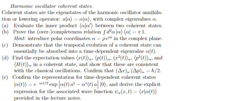 Solved Harmonic oscillator coherent states. Coherent states | Chegg.com