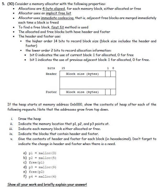 5. (30) Consider a memory allocator with the | Chegg.com