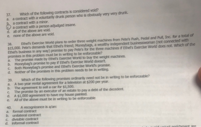 Solved 7. Which of the following contracts is considered | Chegg.com