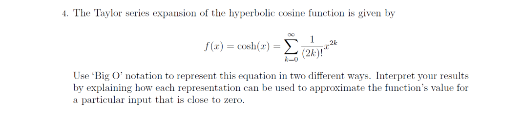 4. The Taylor series expansion of the hyperbolic | Chegg.com