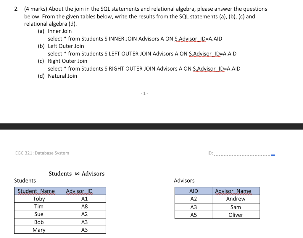 Solved 2. (4 marks) About the join in the SQL statements and | Chegg.com