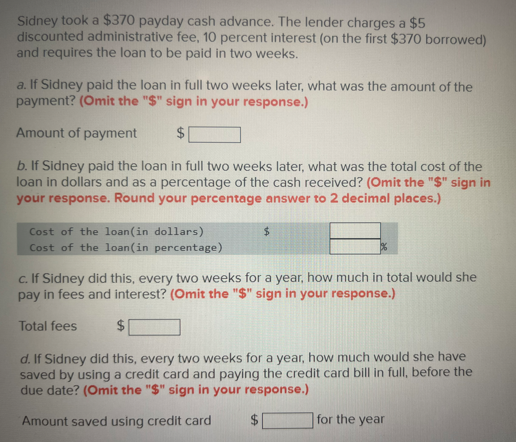 Solved Sidney took a $370 payday cash advance. The lender | Chegg.com