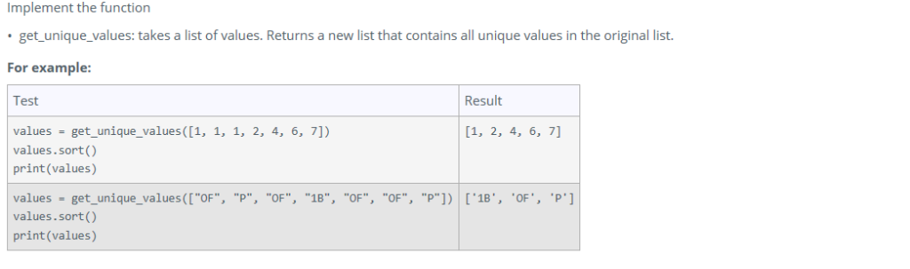 Solved Implement the function get unique values: takes a | Chegg.com