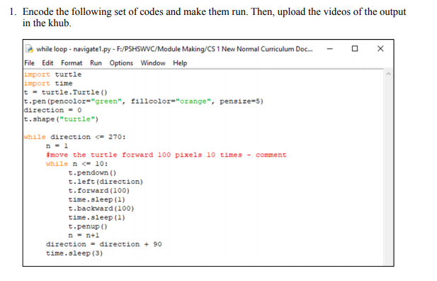 Solved 1. Encode the following set of codes and make them | Chegg.com