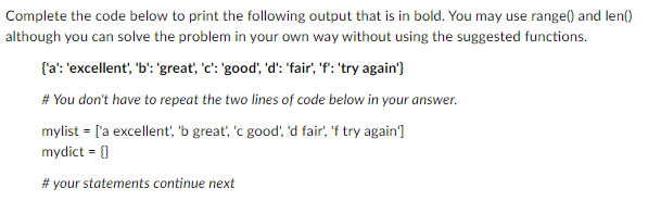 Solved Complete the code below to print the following output | Chegg.com