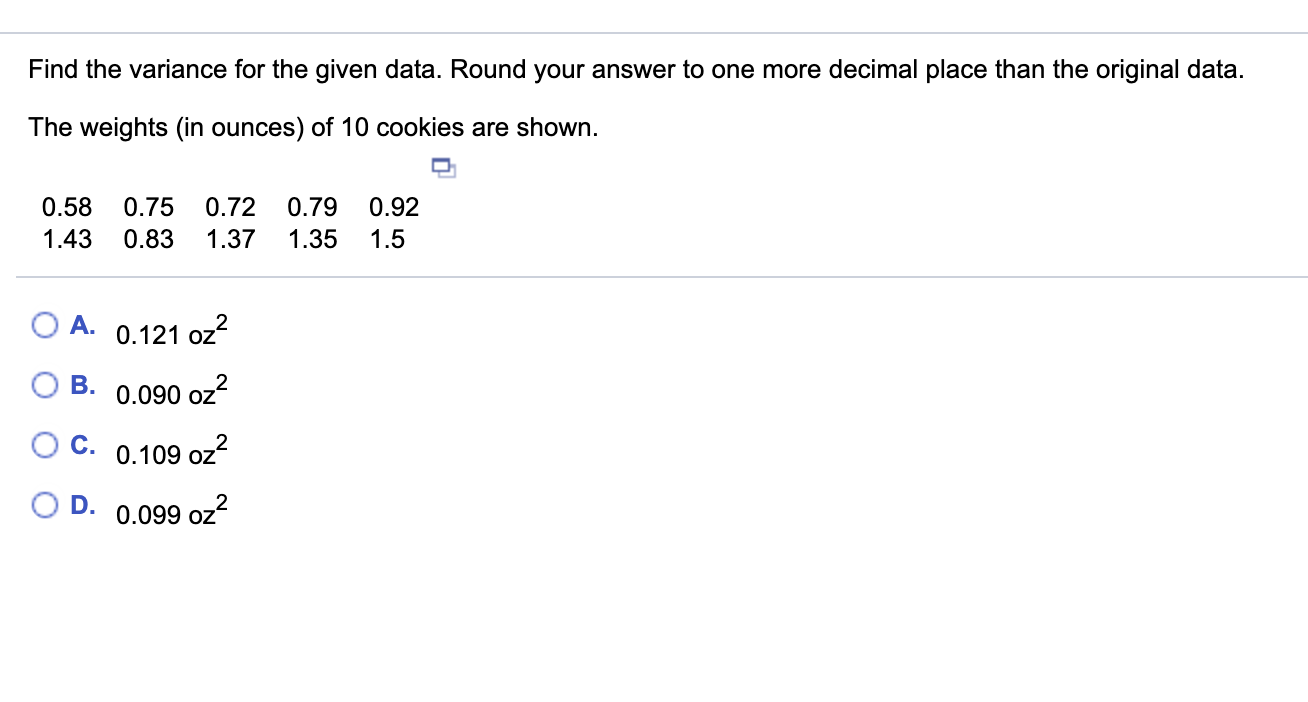 Solved Find the variance for the given data. Round your | Chegg.com