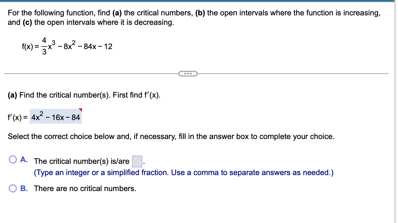 Solved For the following function, find (a) the critical | Chegg.com