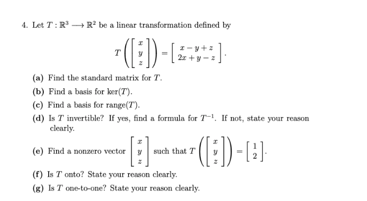 Solved 4. Let T:R3 R2 be a linear transformation defined by | Chegg.com