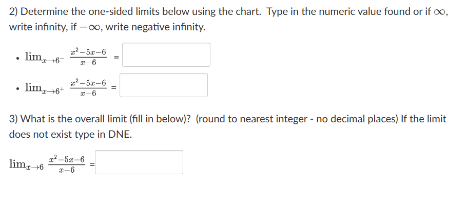 2 Determine The One Sided Limits Below Using The