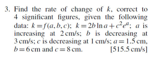 Solved 3. Find the rate of change of k, correct to 4 | Chegg.com