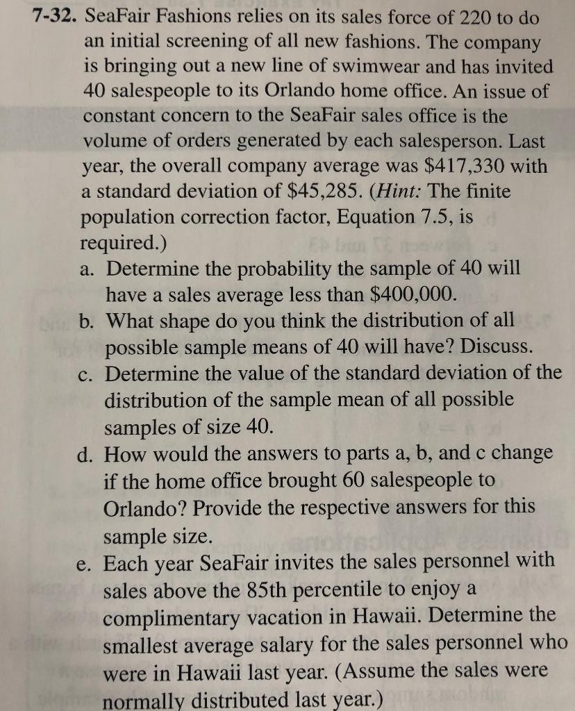 Solved You Will Need To Use The Finite Population Correction
