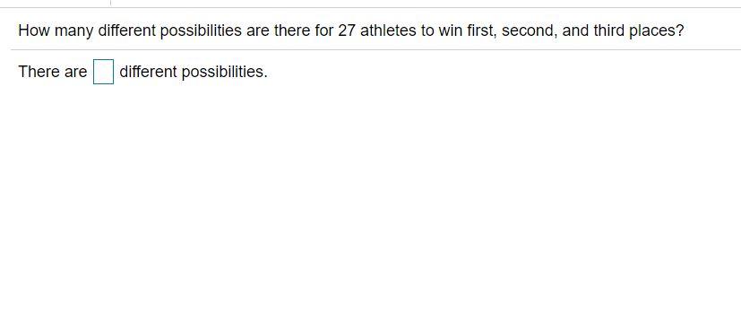 Solved How many different possibilities are there for 27 | Chegg.com
