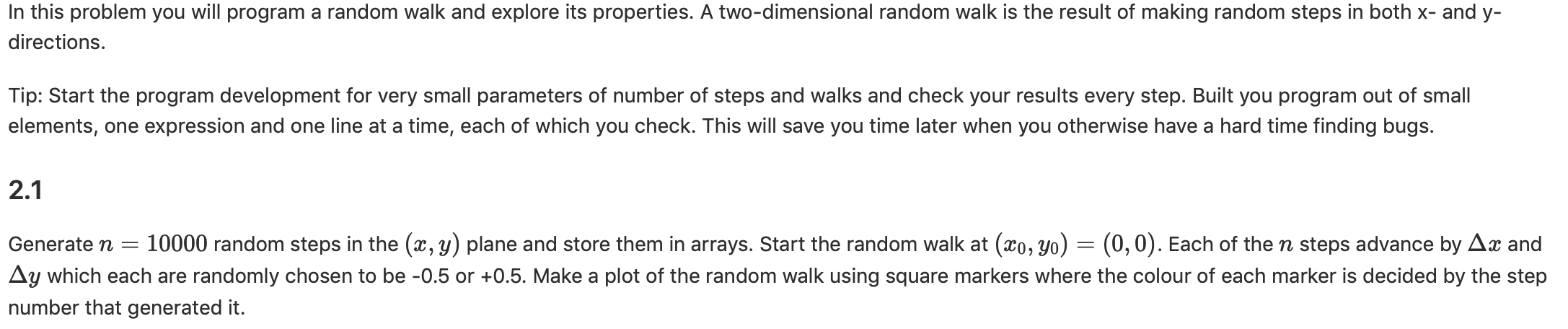 In this problem you will program a random walk and | Chegg.com