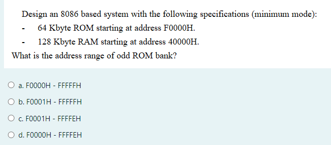 Solved It is required to add 56KB of memory to an 8088 | Chegg.com