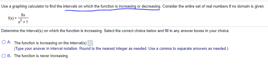 Solved Use a graphing calculator to find the intervals on | Chegg.com