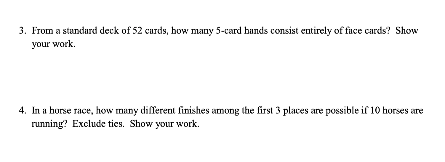 Solved 3. From a standard deck of 52 cards, how many 5-card | Chegg.com