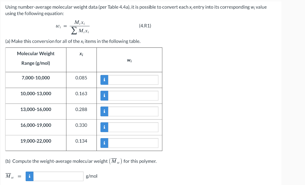 Solved Using number-average molecular weight data (per Table | Chegg.com