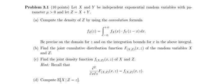 Solved Problem 3.1 (10 points) Let X and Y be independent | Chegg.com