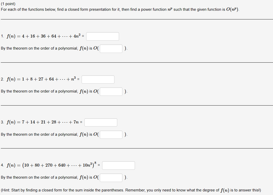 Solved (1 ﻿point)For each of the functions below, find a | Chegg.com