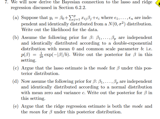 Solved We will now derive the Bayesian connection to the | Chegg.com