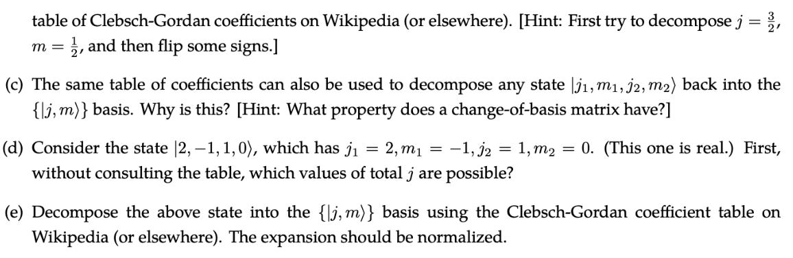 Solved 3. Using the Table of Clebsch-Gordan Coefficients | Chegg.com