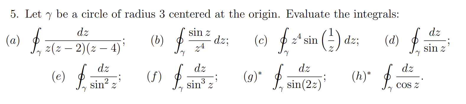 Solved 5. Let γ be a circle of radius 3 centered at the | Chegg.com