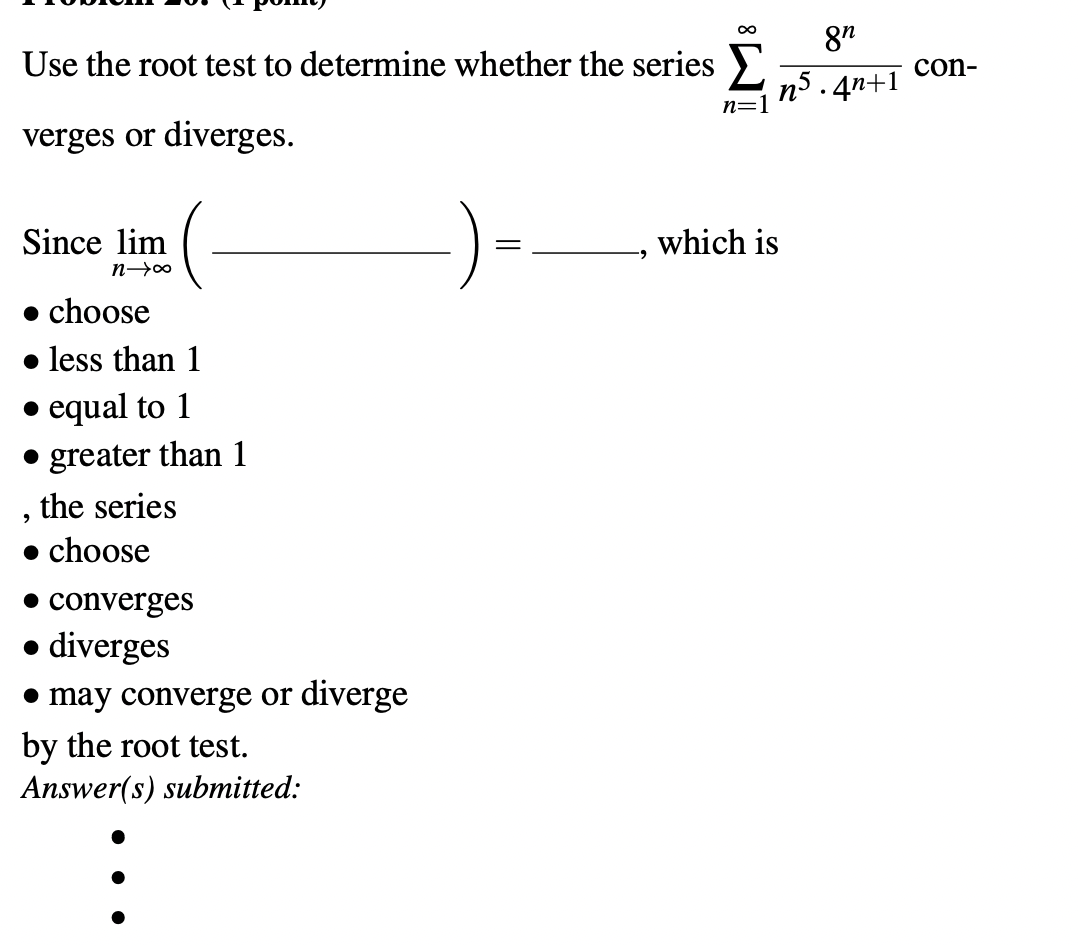 Solved Use the root test to determine whether the series | Chegg.com
