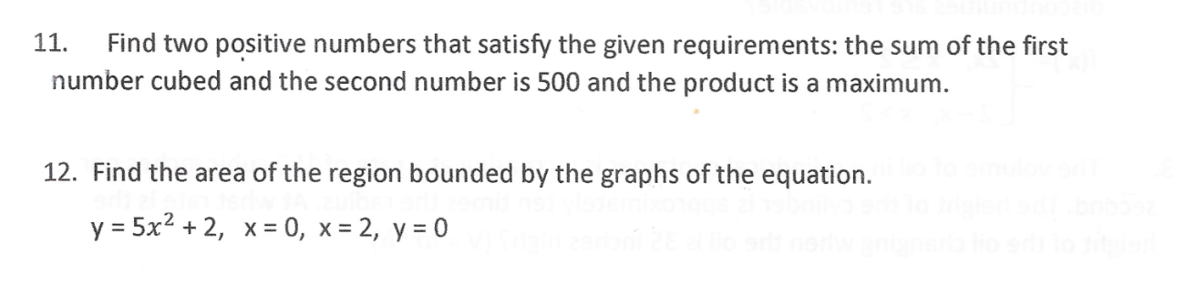 Solved 11. Find two positive numbers that satisfy the given | Chegg.com
