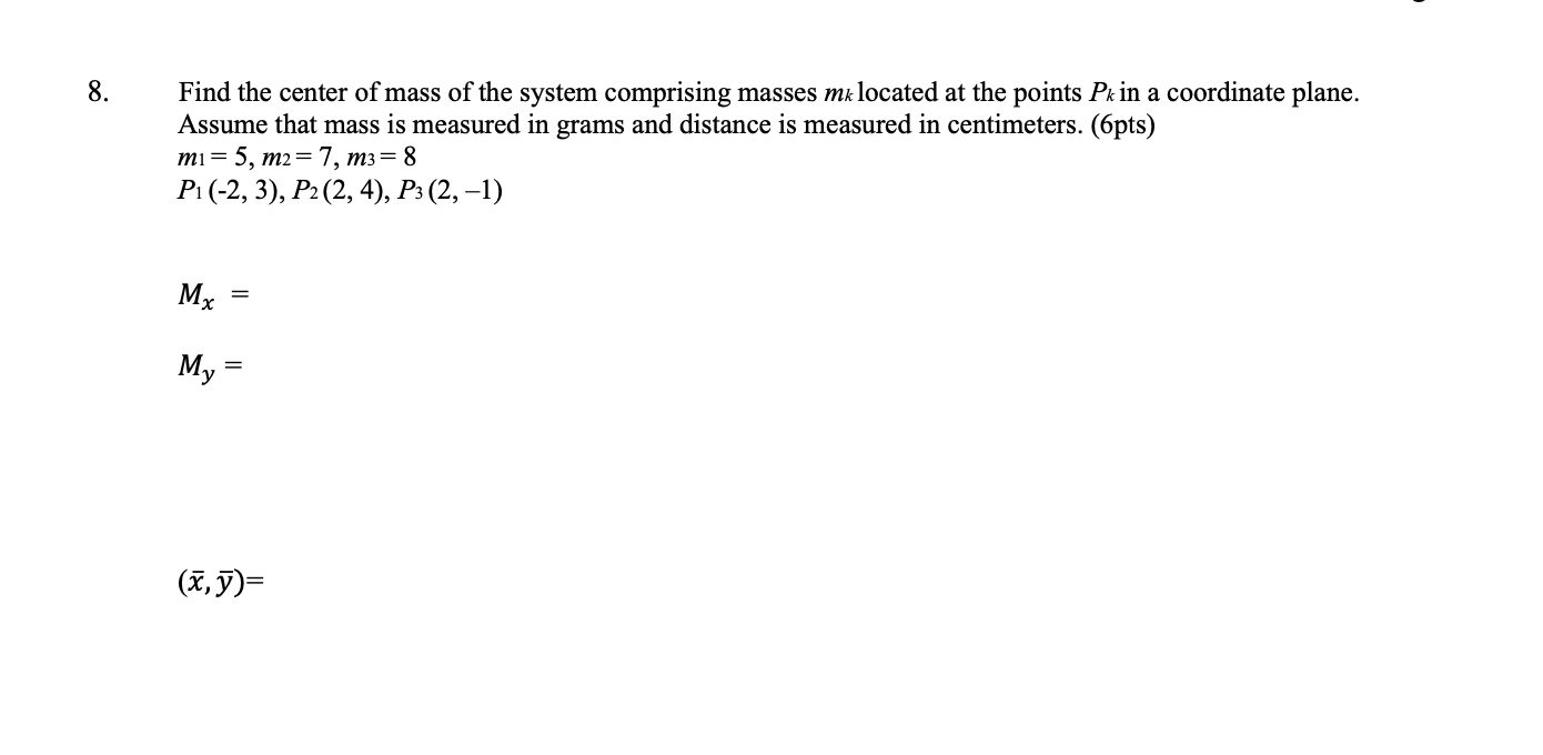 Find the center of mass of the system comprising | Chegg.com