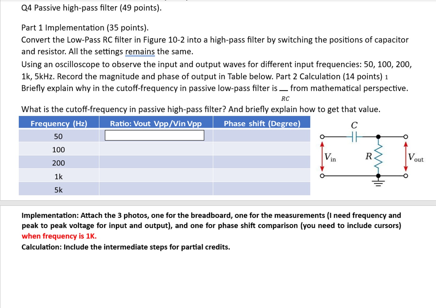 Solved Implementation: Attach the 3 ﻿photos, one for the | Chegg.com