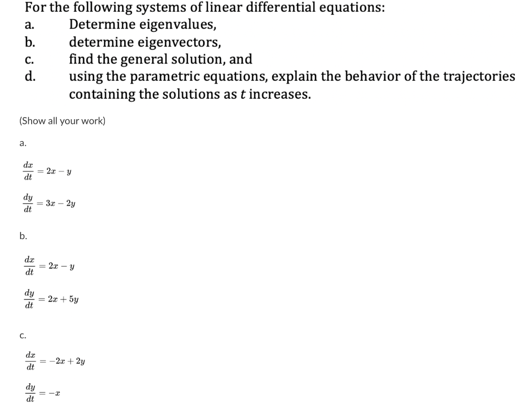 Solved a. For the following systems of linear differential | Chegg.com