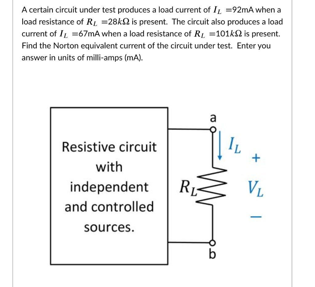 Solved A certain circuit under test produces a load current | Chegg.com