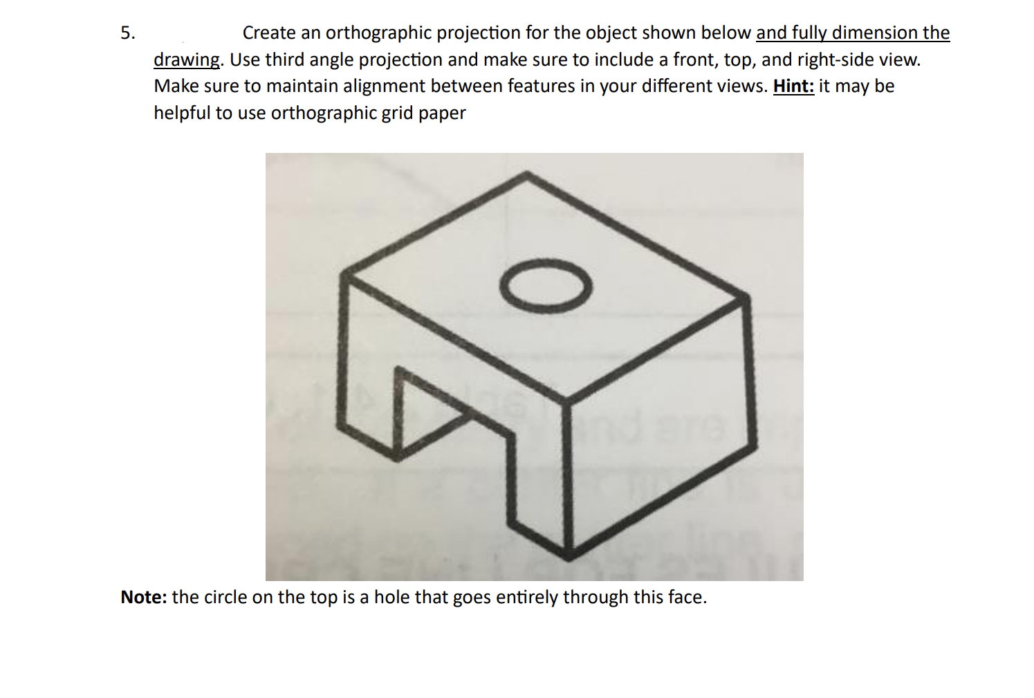 Solved Create an orthographic projection for the object | Chegg.com