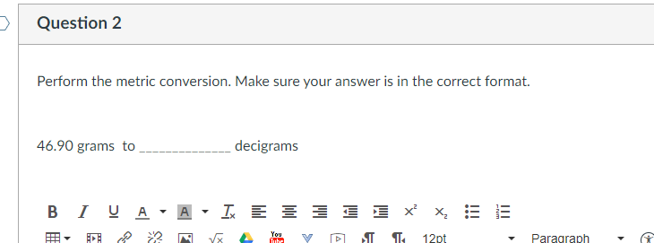 Solved Question 2 Perform the metric conversion. Make sure | Chegg.com
