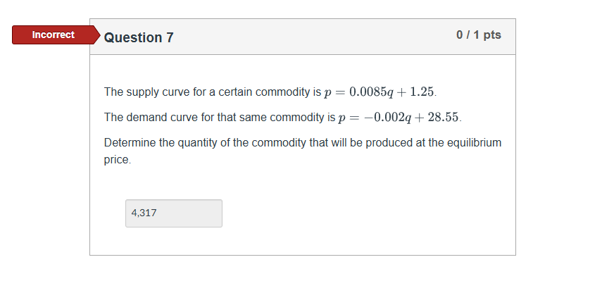 Solved Question 7The supply curve for a certain commodity is | Chegg.com