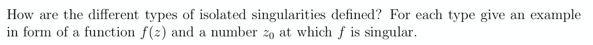 Solved How are the different types of isolated singularities | Chegg.com