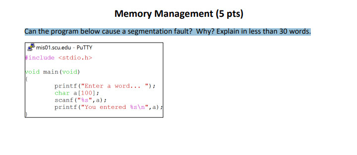 Solved Memory Management (5 pts) Can the program below cause | Chegg.com