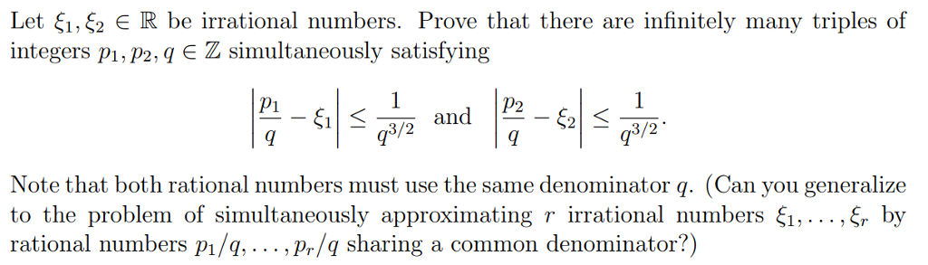 Solved Let ξ1S2 E R be irrational numbers. Prove that there | Chegg.com
